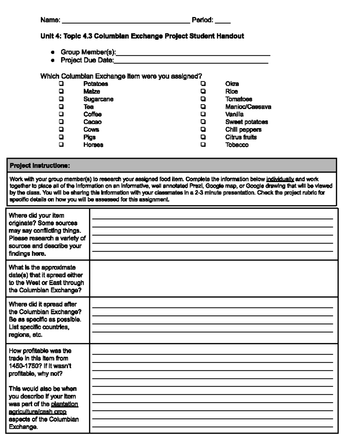 Columbian Exchange Project - Complete the information below ...