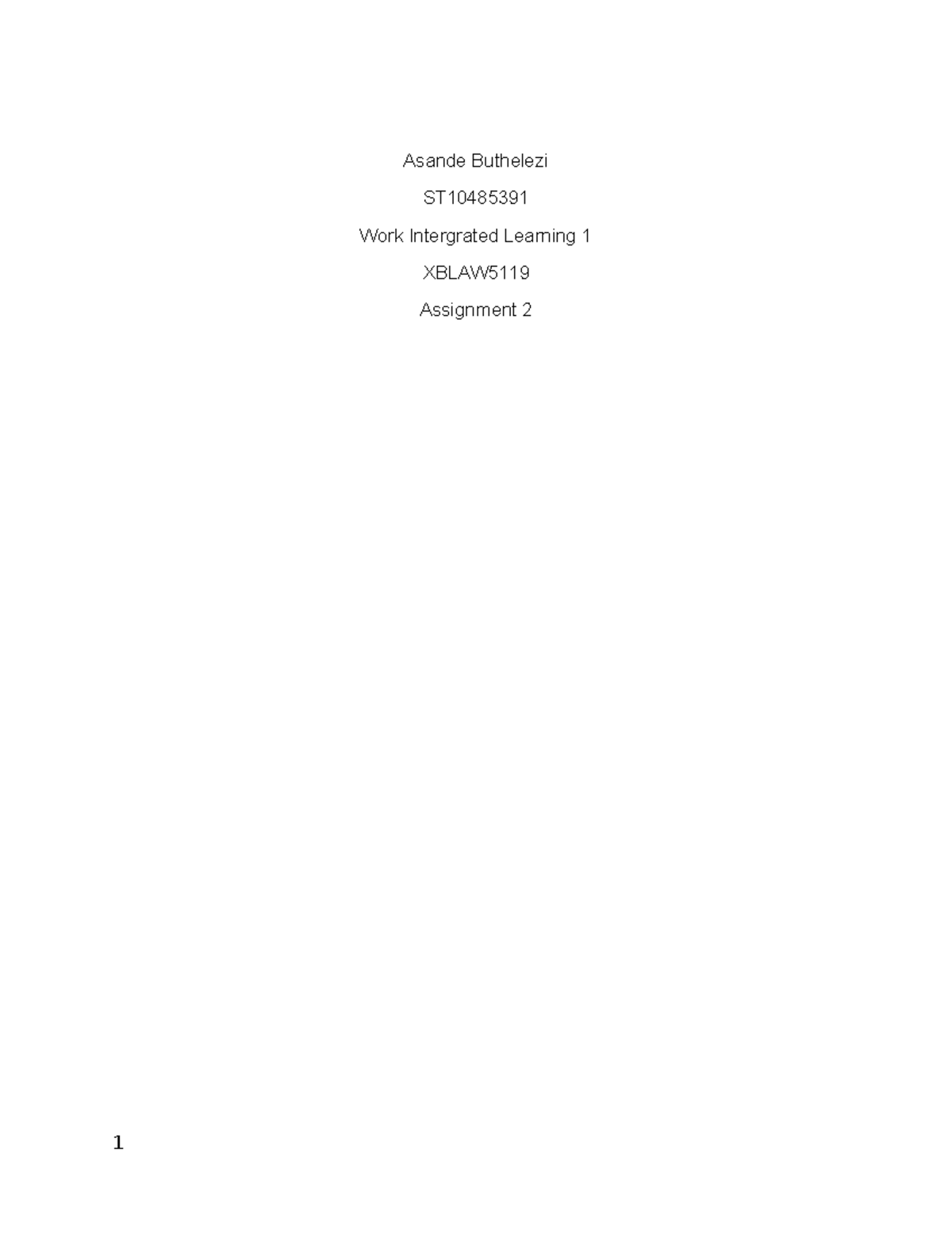 XBLAW5119 Work Integrated Learning 1 Assignment 2 Overview and Analysis ...