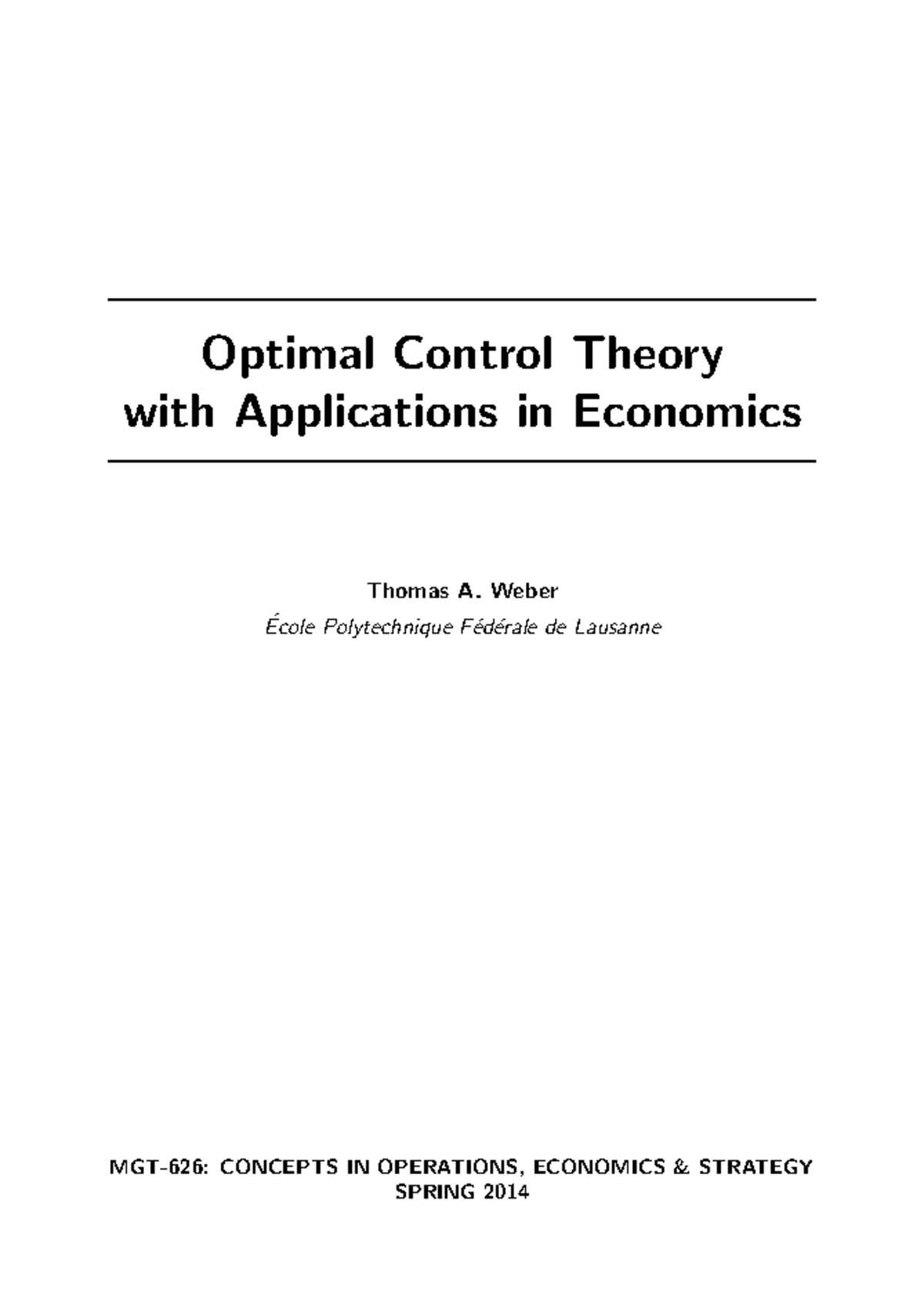 Optimal Control Theory & Game Theory Applications in Economics (MGT 626 ...