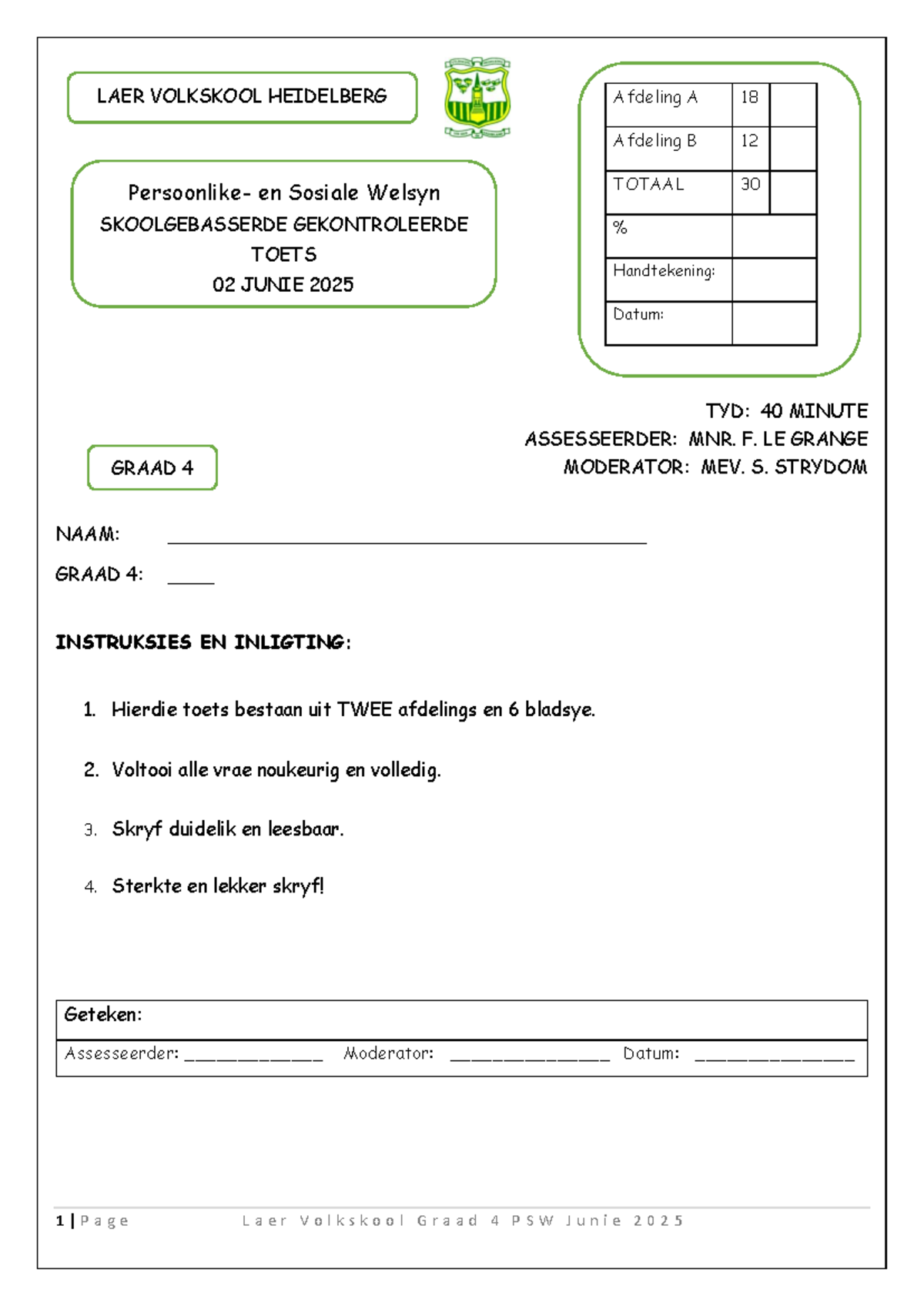 LAER VOLKSKOOL GRAAD 4 PSW TOETS JUNIE 2025 - Studocu