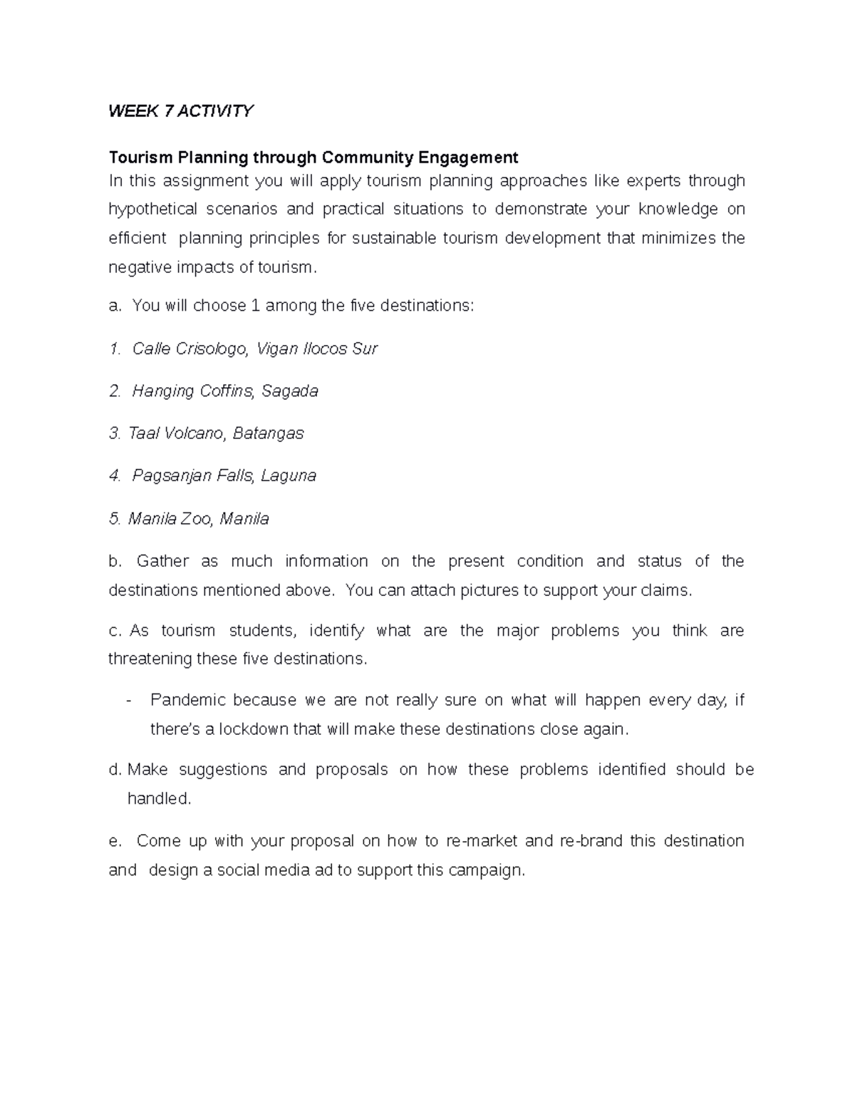 WEEK 7 Activity - guide qs - WEEK 7 ACTIVITY Tourism Planning through ...