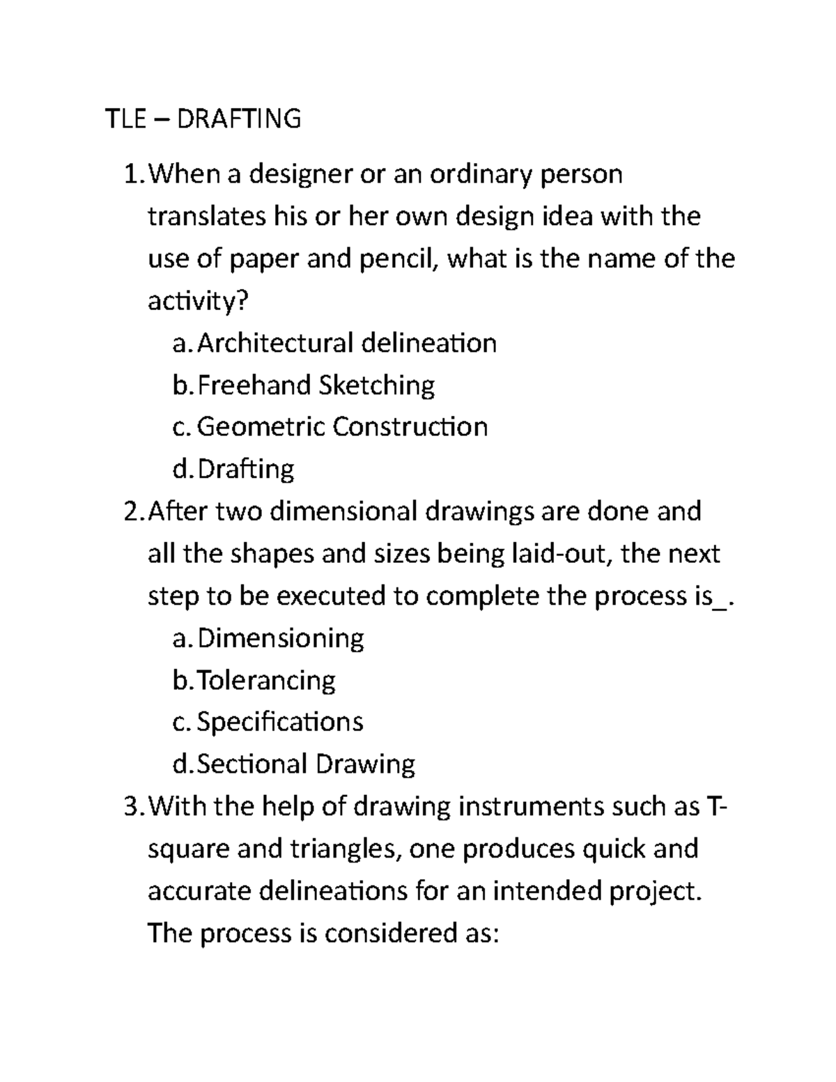 Tle Major Test Set 007 Drafting - TLE – DRAFTING 1 a designer or an ...