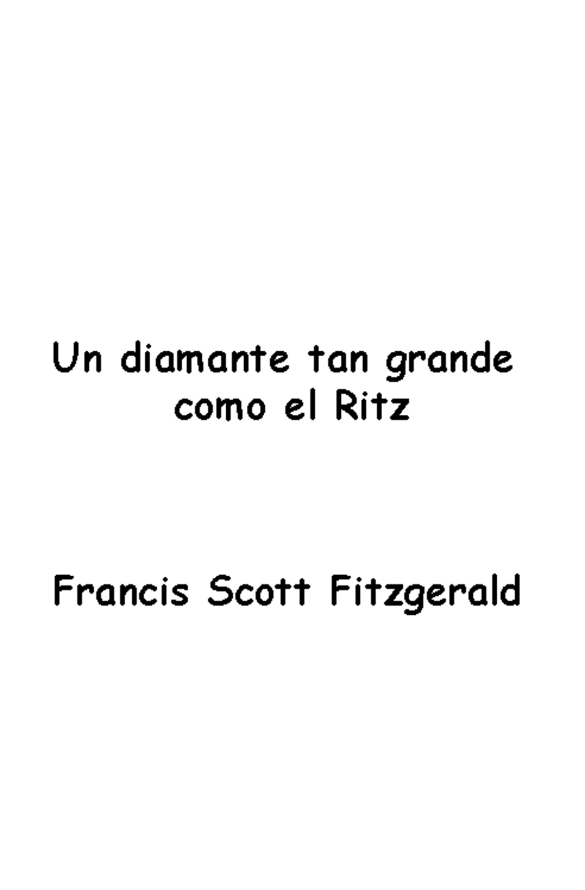 Análisis de "Un diamante tan grande como el Ritz" de F. Scott ...