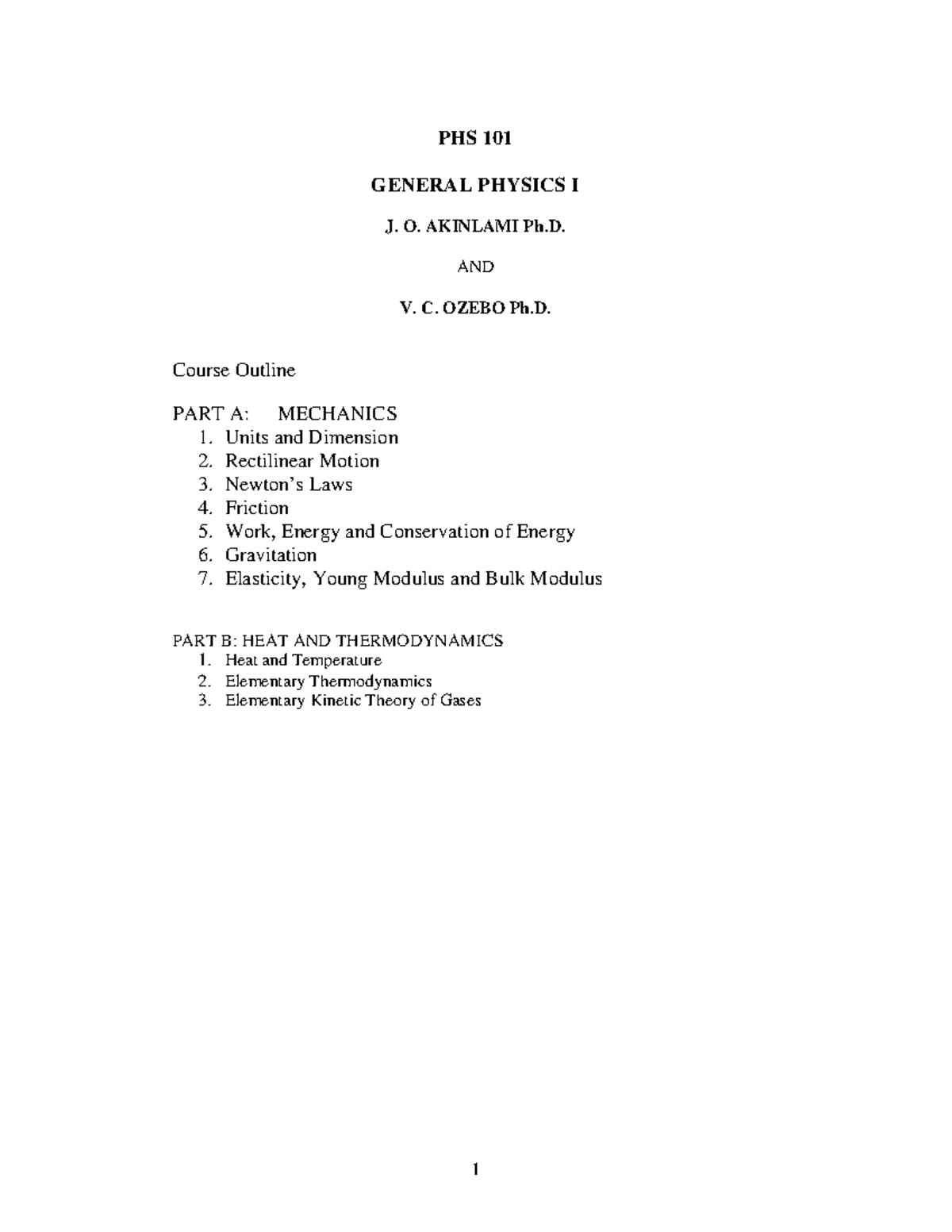 PHS 101 GENERAL PHYSICS I - Course Outline and Key Concepts - Studocu