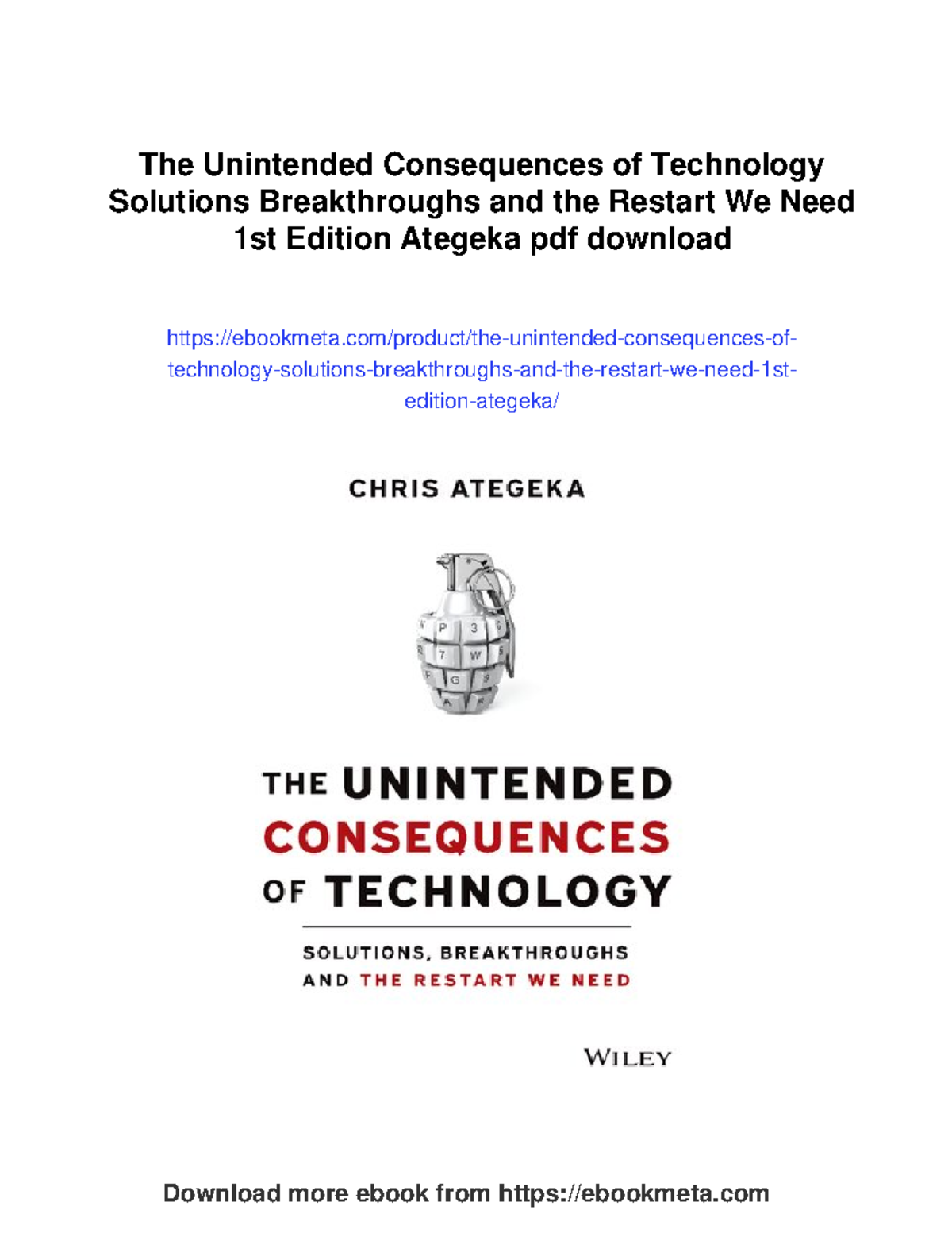 The unintended consequences of technology: Solutions and breakthroughs ...