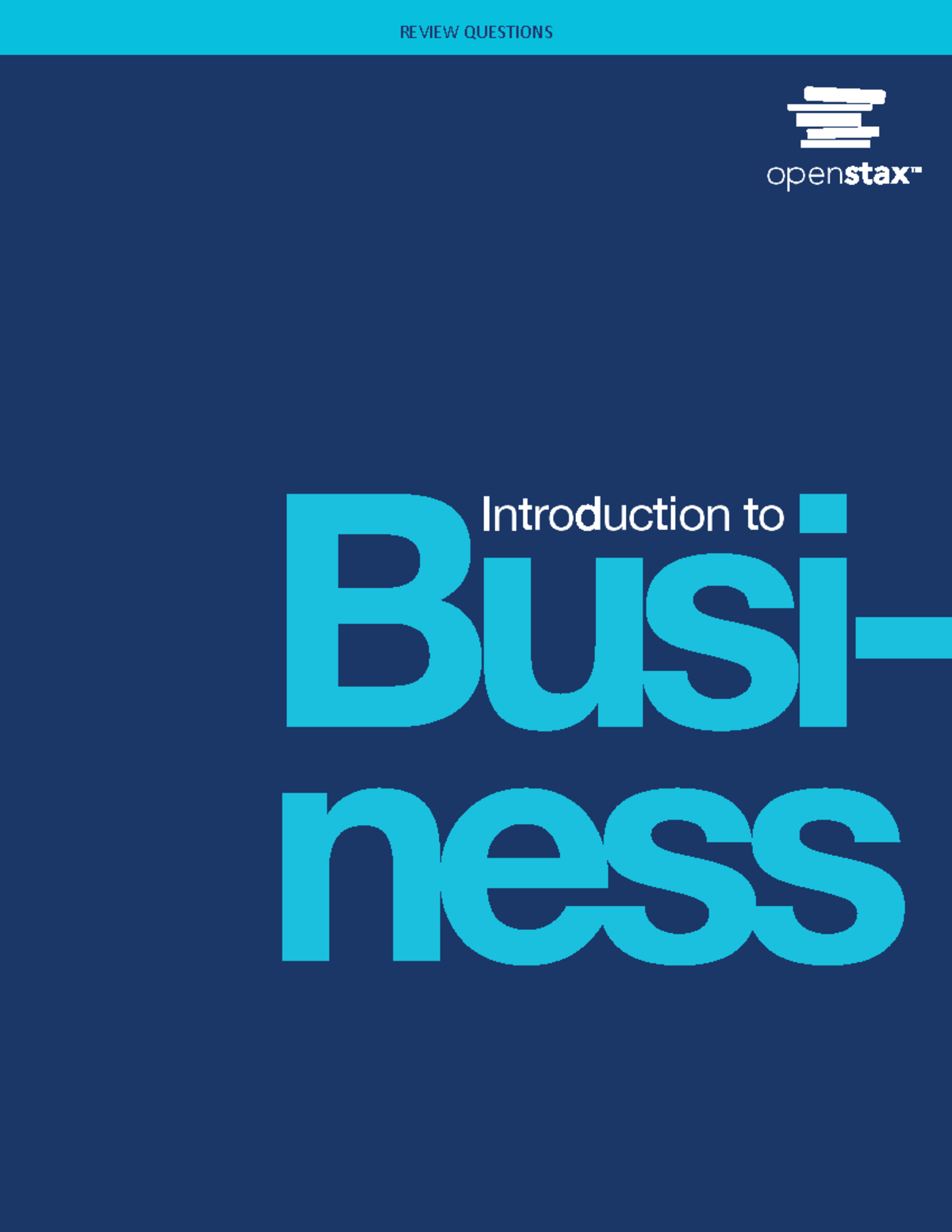 Introduction to Business Study Guide: Chapters 1-7 Review Questions ...