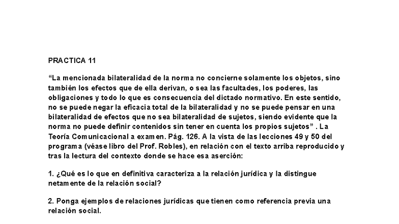 Práctica 11 - Bilateralidad de la Norma y Relaciones Jurídicas - Studocu