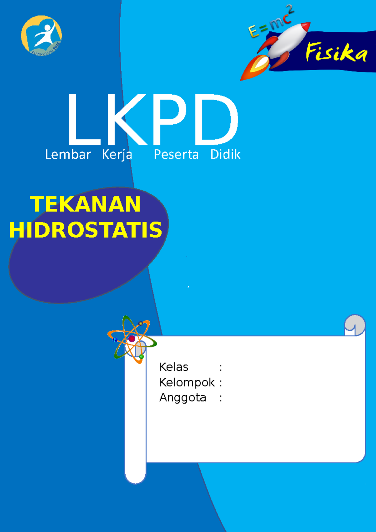 LKPD Tekanan Hidrostatis: Analisis dan Percobaan Fluida Statis - Studocu
