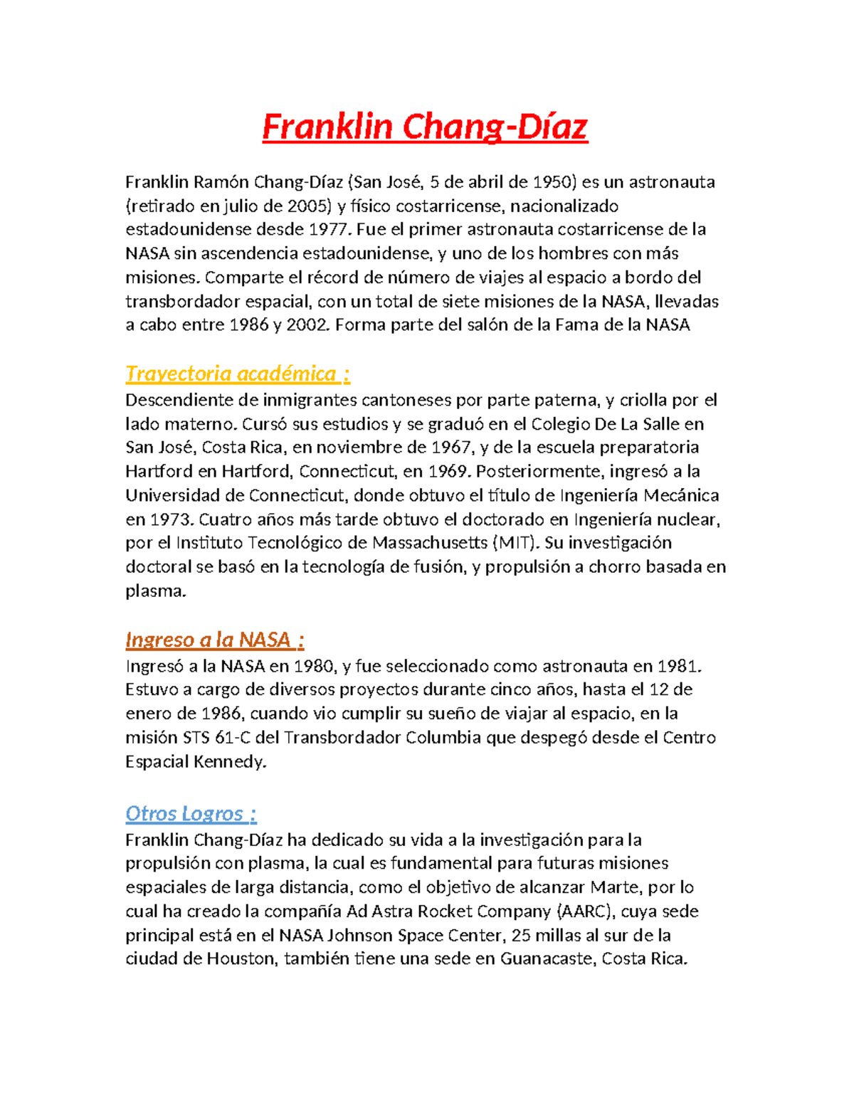 Franklin Chang Díaz: Trayectoria y Logros como Astronauta - Studocu