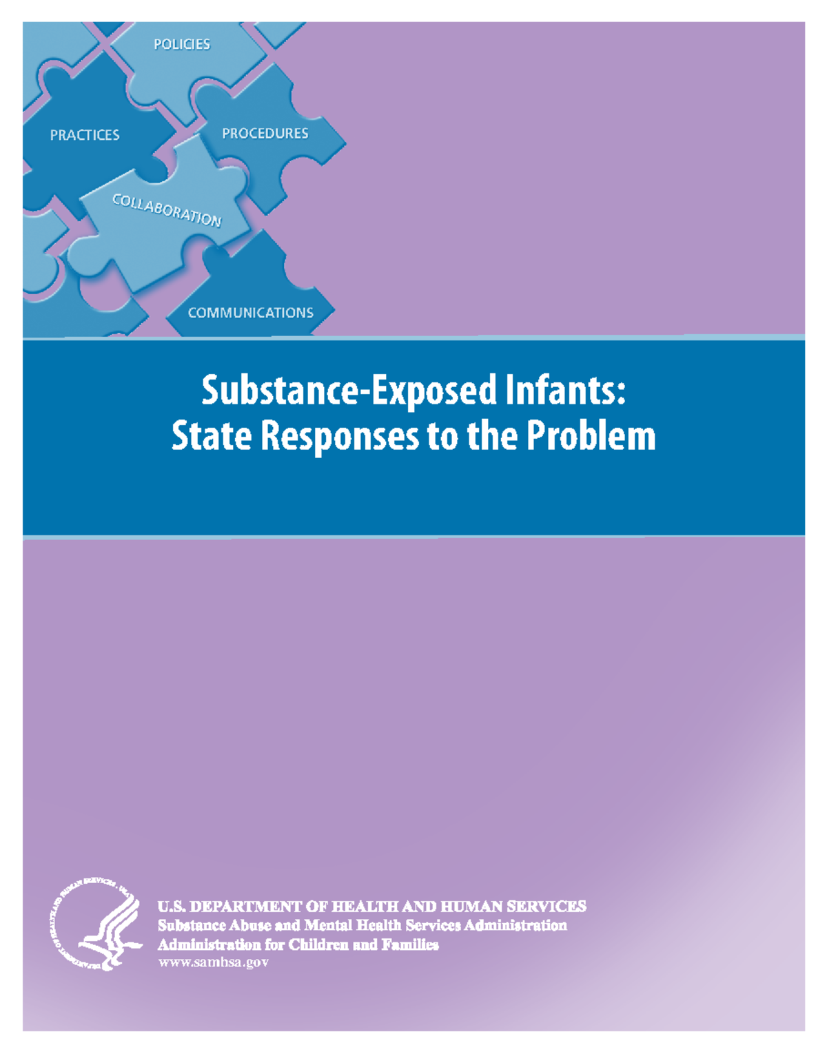Substance-Exposed Infants: Comprehensive State Response Strategies ...