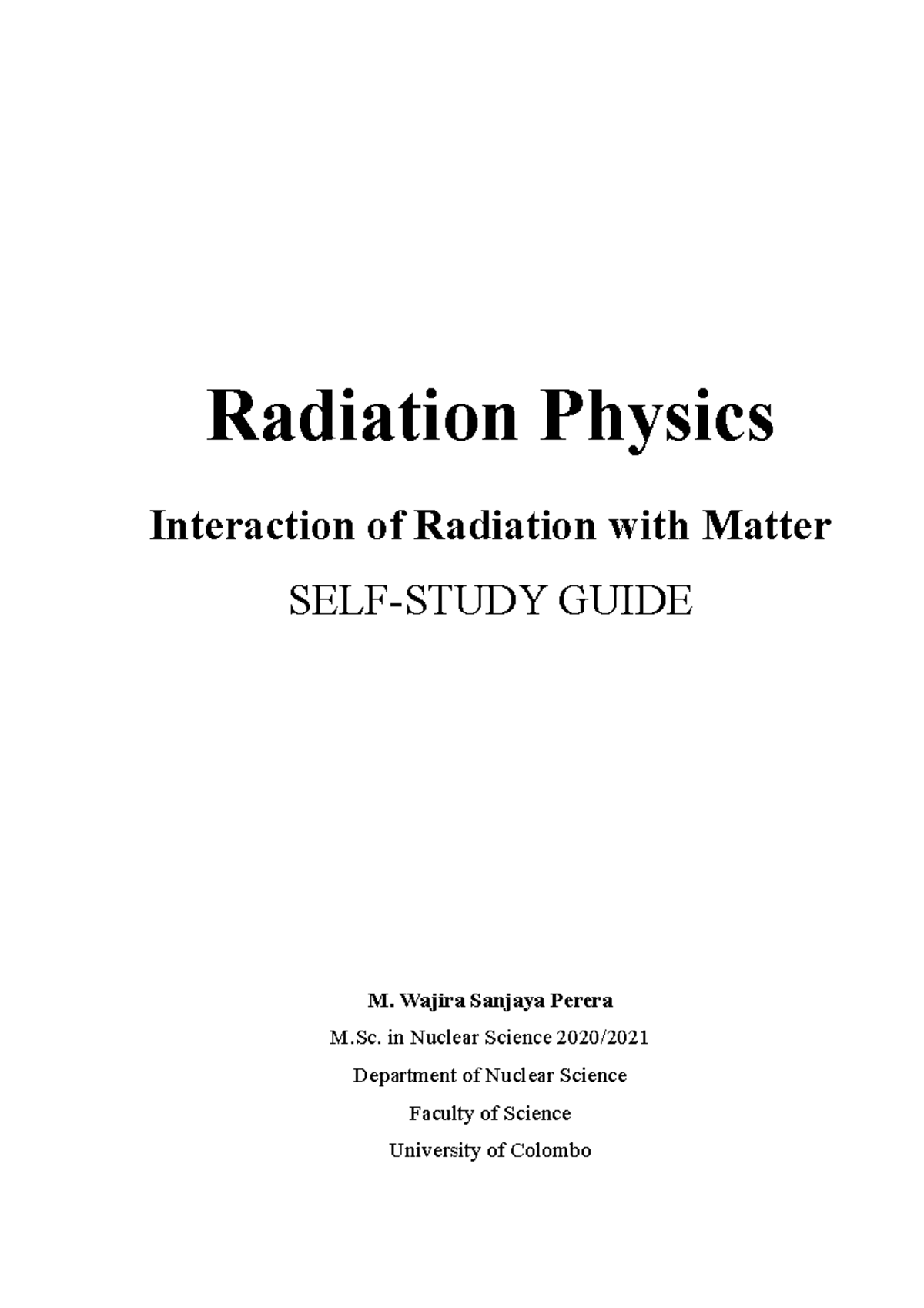Interaction of Matter & Radiation: A Self-Study Guide (NUSC 2020) - Studocu