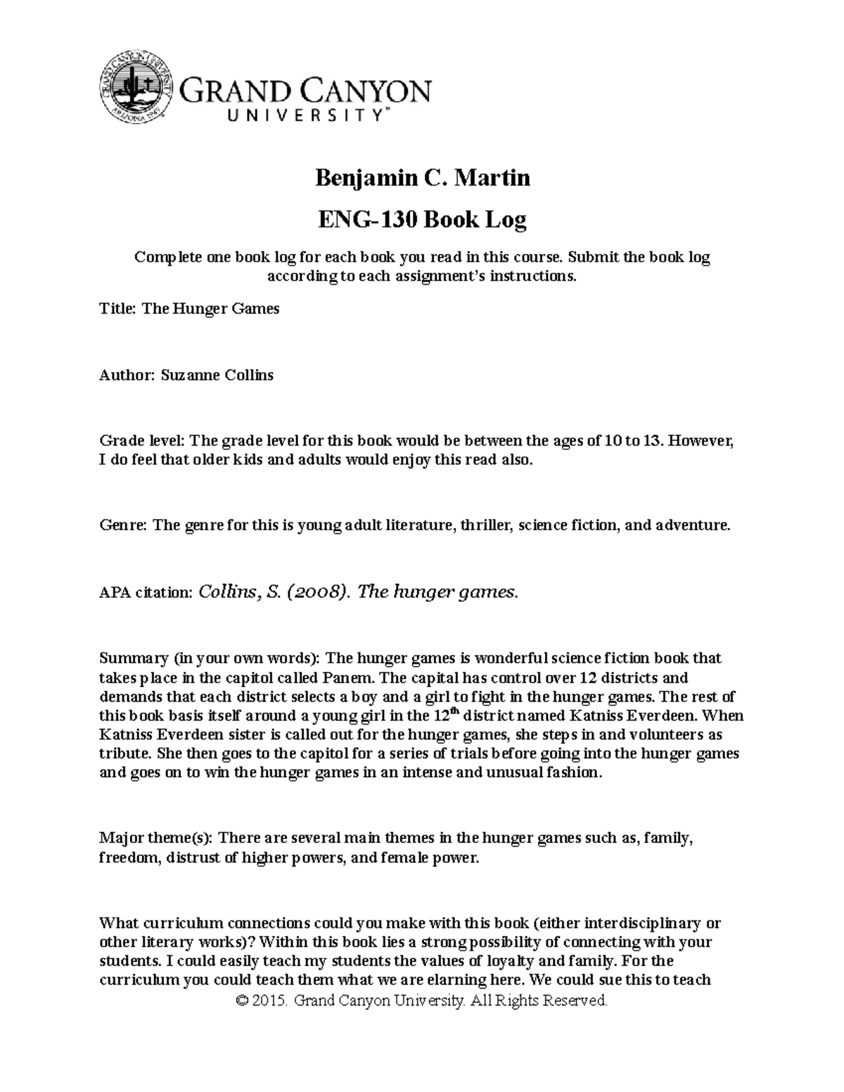 Book log for hunger games - Benjamin C. Martin ENG-130 Book Log ...