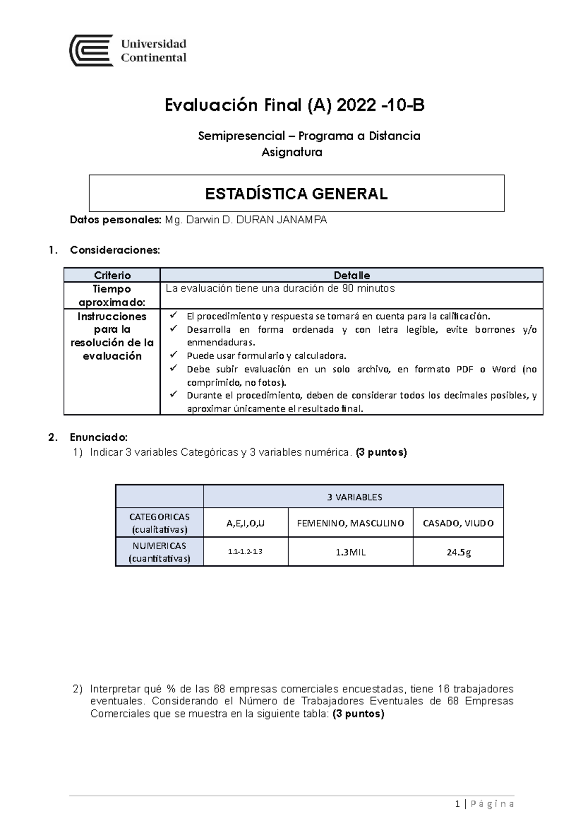 Evaluación Final Estadistica General 2022 -10 - Evaluación Final (A) 2022 -10-B Semipresencial ...