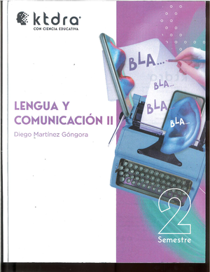 Segundo Semestre .- Guía Didáctica del Estudiante.- Lengua y Comunicación II 114452 - Guía ...