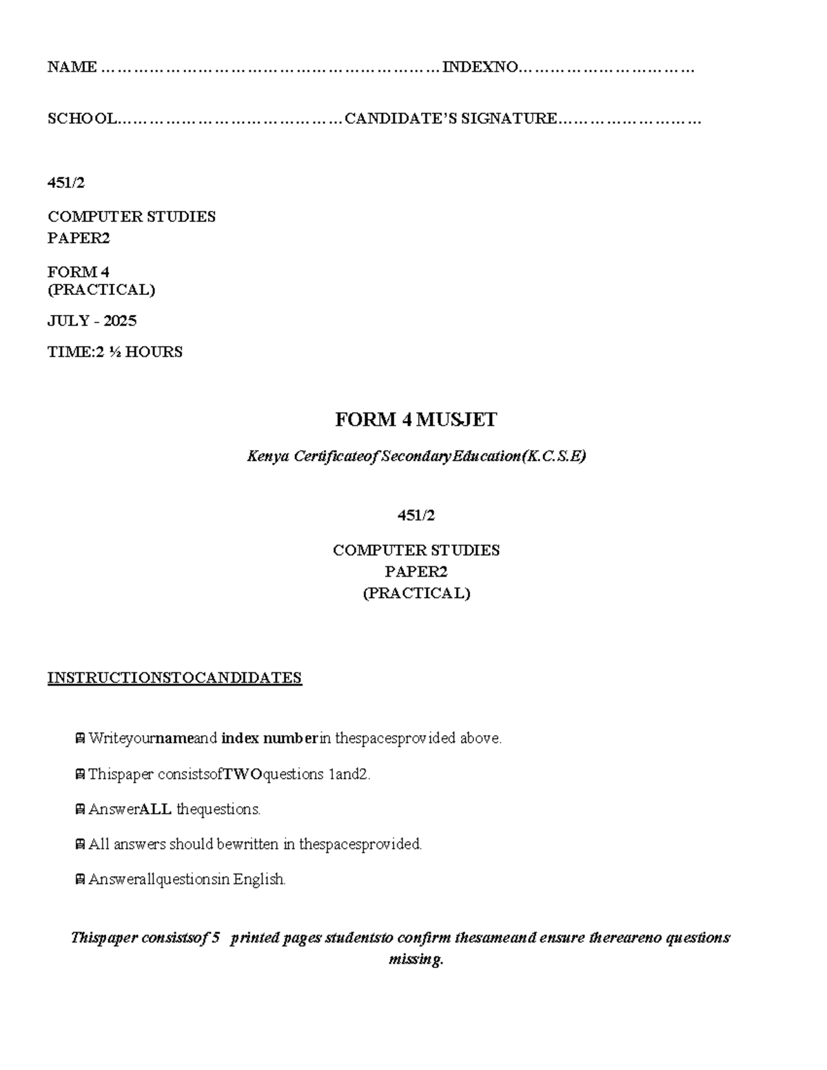 Computer Studies Paper 2 (Practical) - Form 4 MUSJET 2025 - Studocu