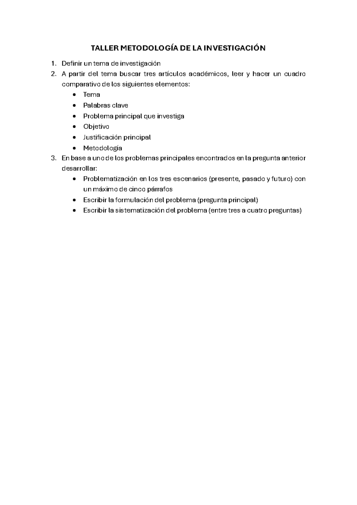 Taller Planteamiento DEL Problema - TALLER METODOLOGÍA DE LA ...