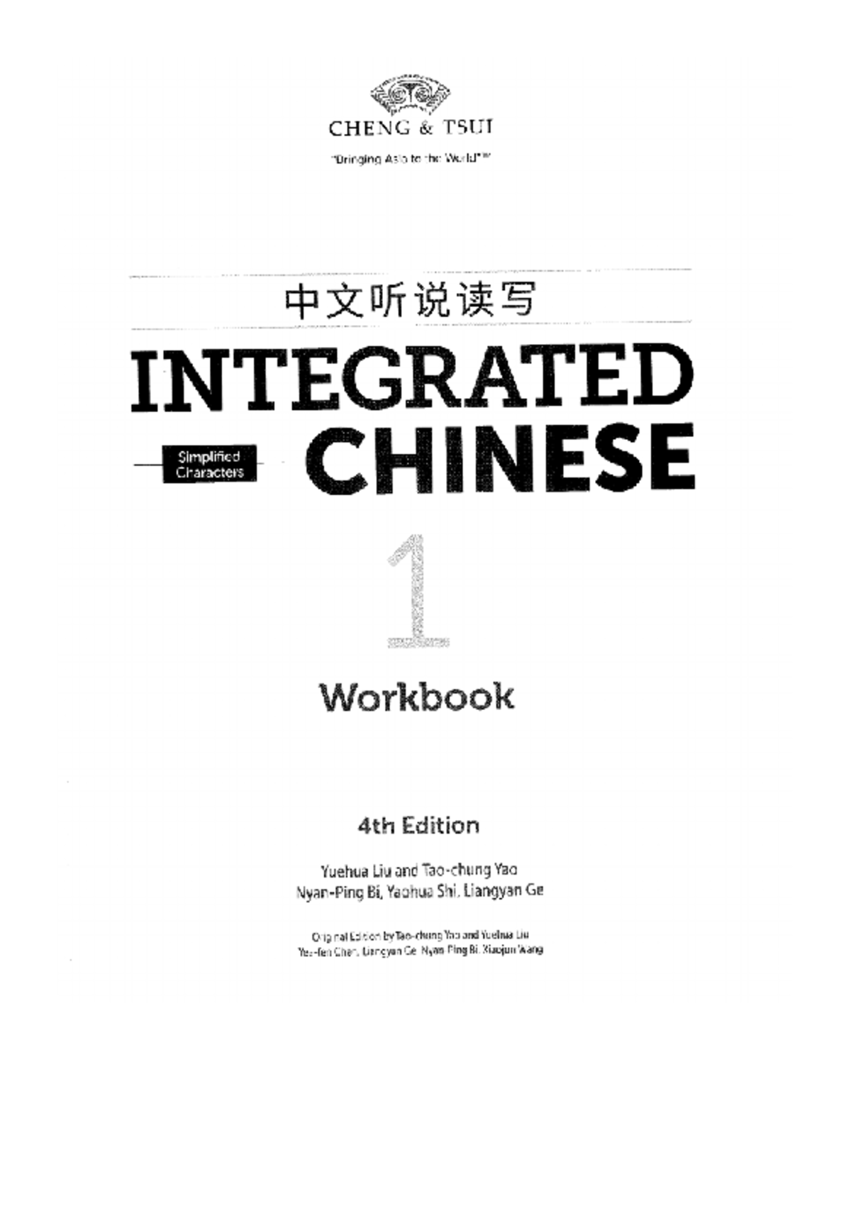 Integrated Chinese 1 Workbook: Lessons and Exercises Overview - Studocu