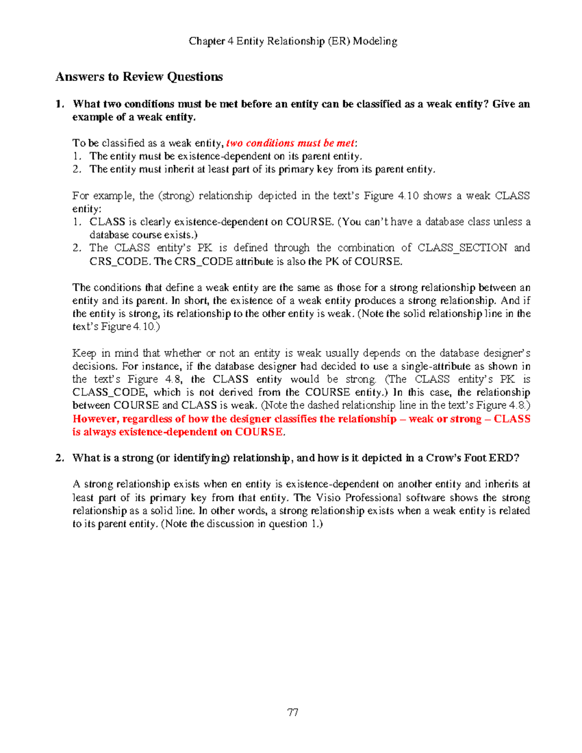 Chapter 4 solutions - Answers to Review Questions What two conditions ...