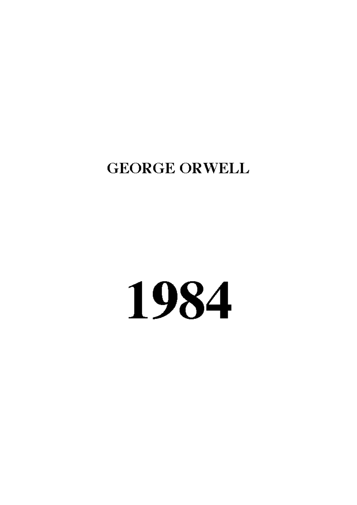 1984 - Resumen y Análisis del Capítulo I de George Orwell - Studocu