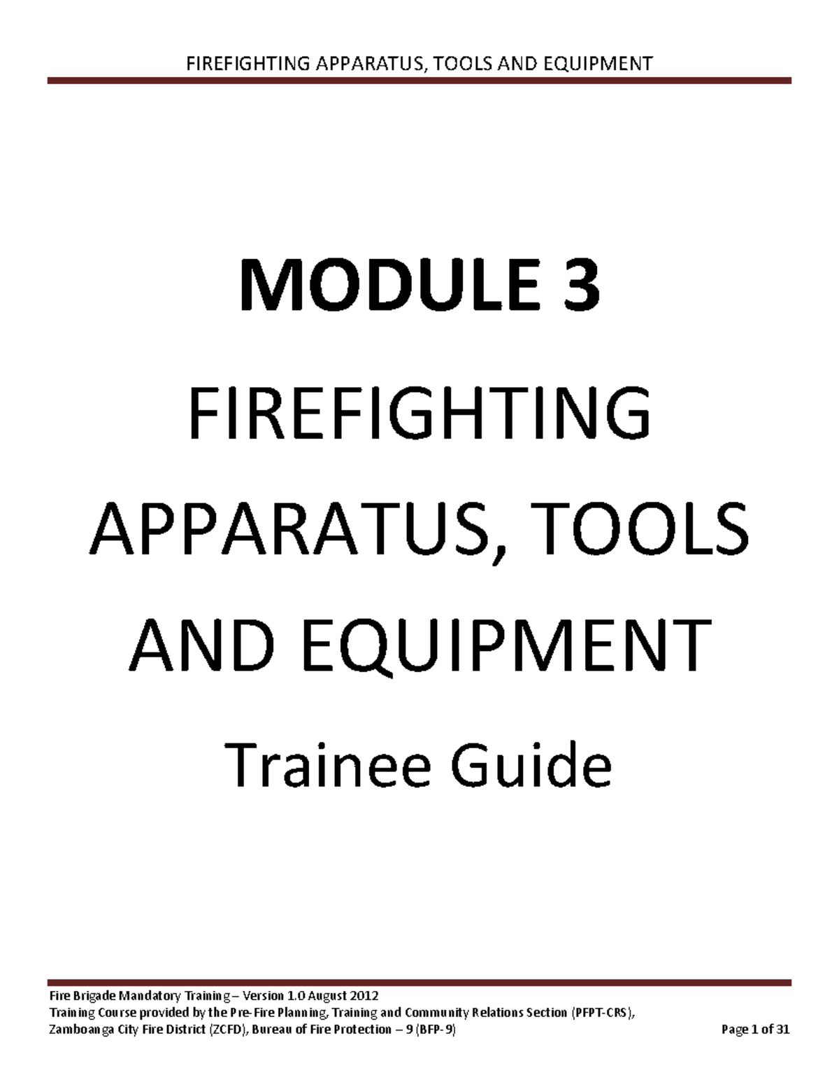 PFPT-CRS Module 3: Firefighting Apparatus, Tools & Equipment Overview ...