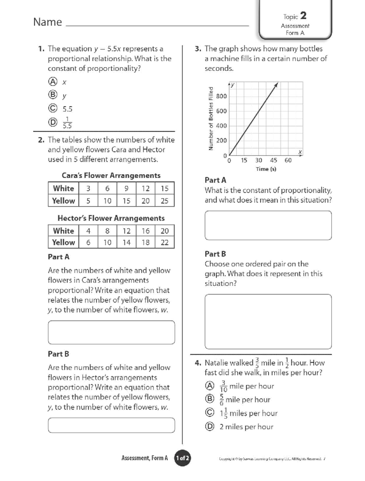 7Topic 6 assessmentb - math - Topic 2 Name Assessment Form A 1. The ...