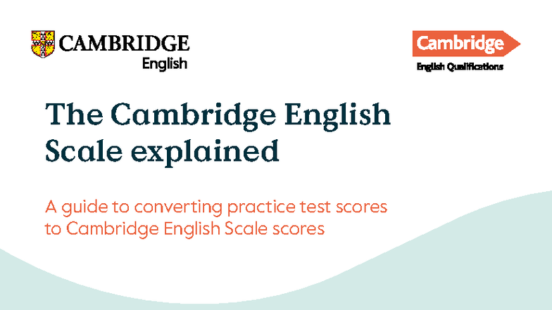 Converting Practice Test Scores to Cambridge English Scale Scores - Studocu