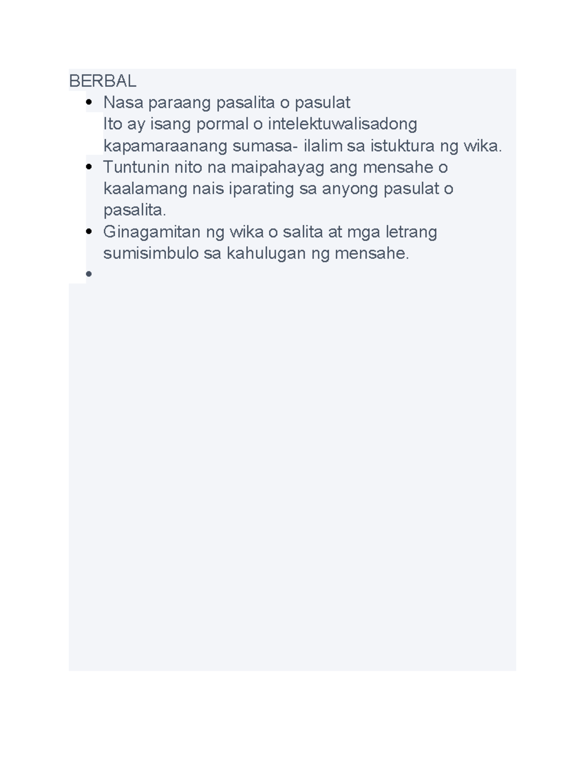 Berbal na komunikasyon - BERBAL Nasa paraang pasalita o pasulat Ito ay ...
