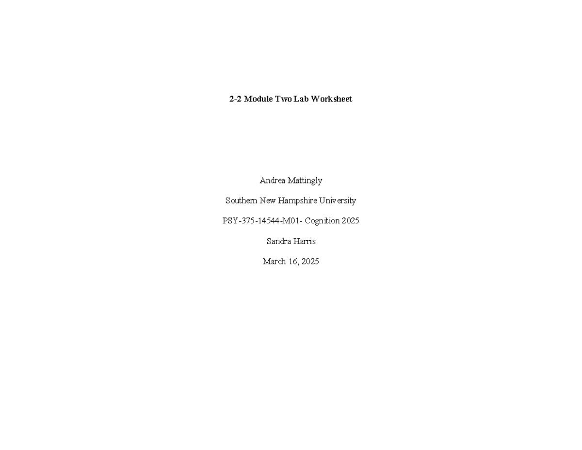 PSY 375 2-2 Module Two Lab Worksheet - 2-2 Module Two Lab Worksheet Andrea Mattingly Southern ...