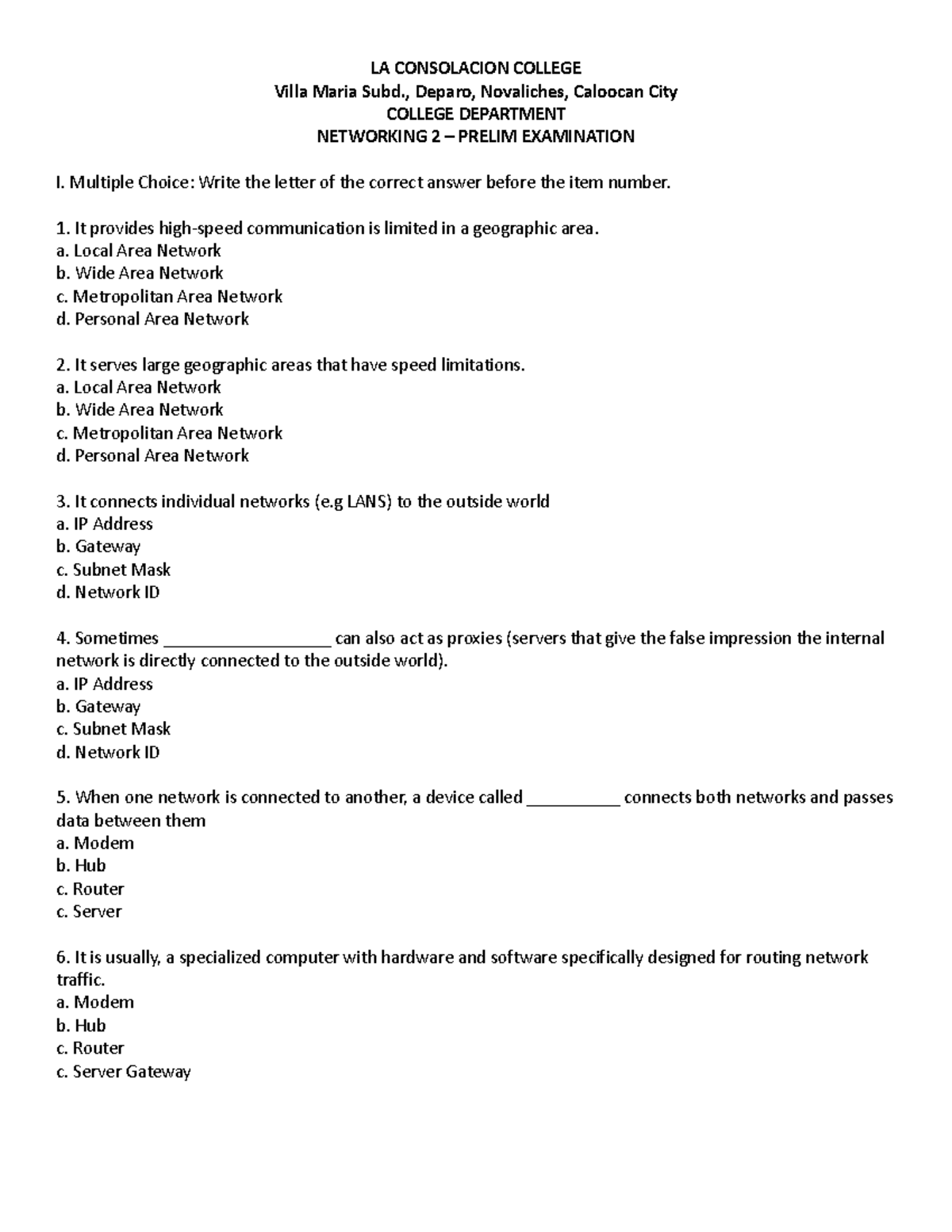 Prelim Exam - Networking 2: Multiple Choice & Essay Questions - Studocu