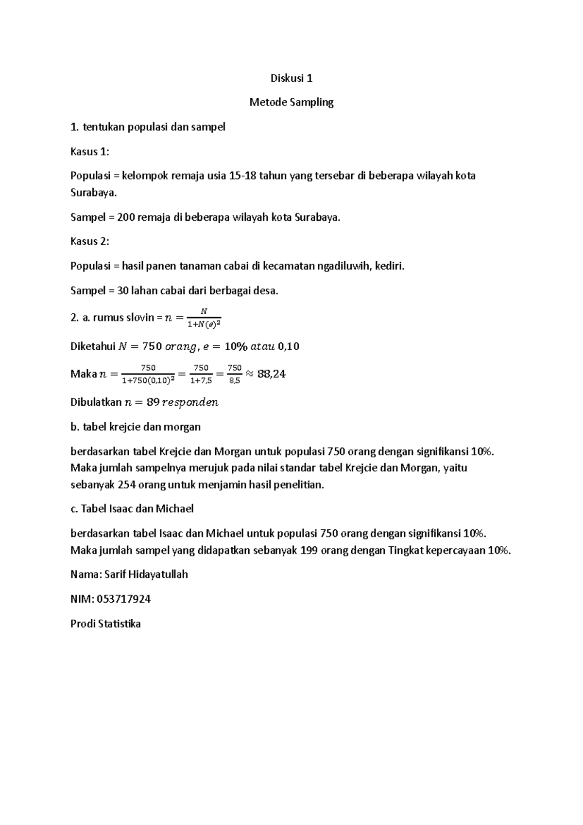 Diskusi 1: Metode Sampling dan Penentuan Populasi serta Sampel - Studocu