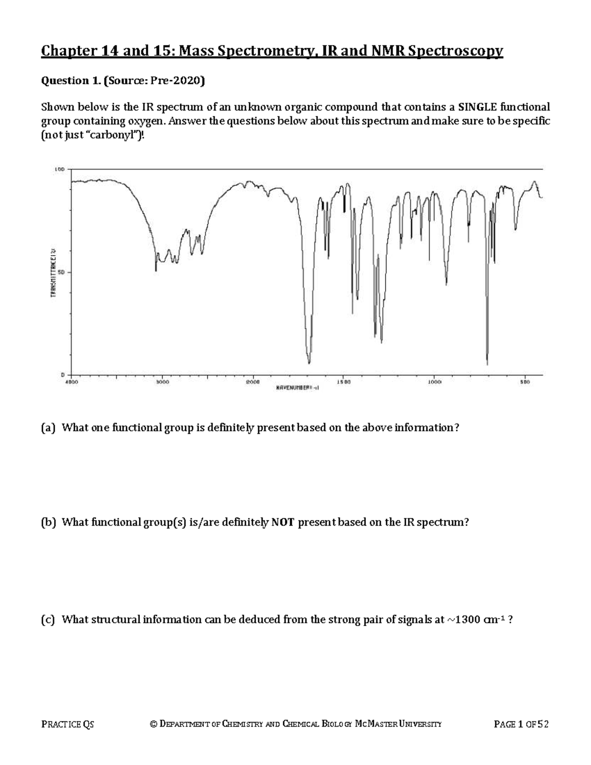 Chapter 14 & 15: Mass Spectrometry, IR & NMR Spectroscopy Practice ...