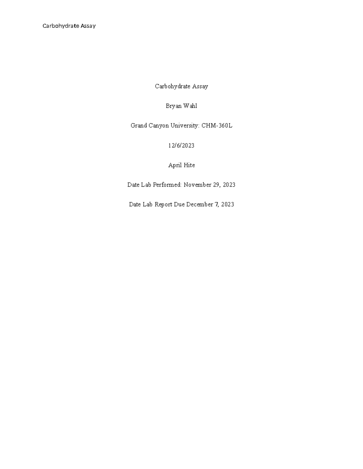 Carbohydrate Assay Lab Report - CHM-360L Analysis and Results - Studocu