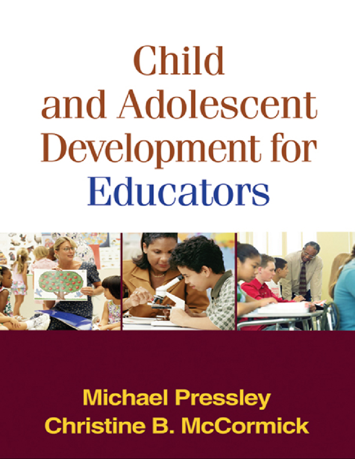 Chapter 1: Introduction to Child & Adolescent Development for Educators ...