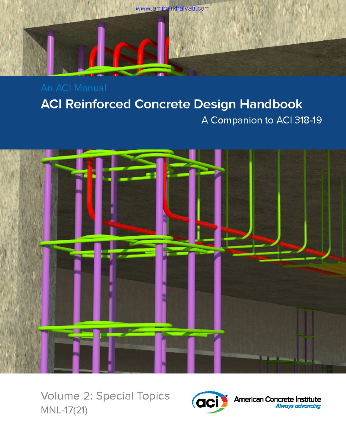 ACI MNL-17(21) Reinforced Concrete Design Handbook Volume 2 Overview ...