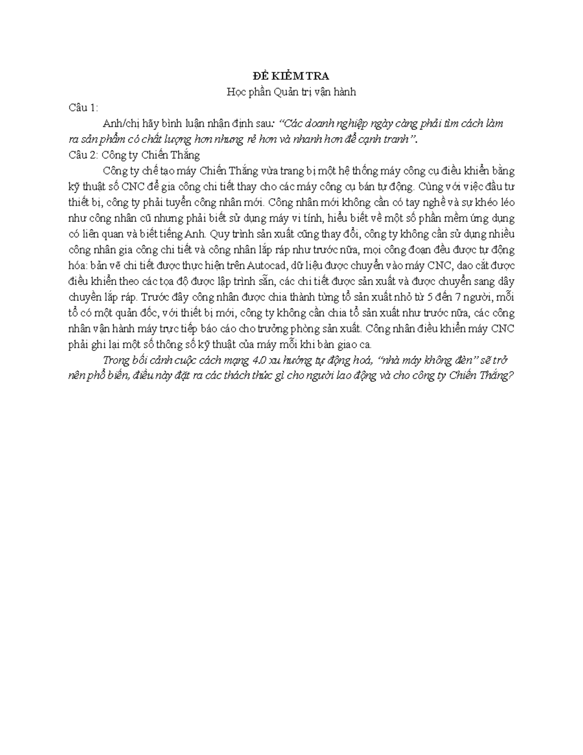 ĐỀ KIỂM TRA QTVH - Thách thức trong tự động hóa tại Công ty Chiến Thắng ...