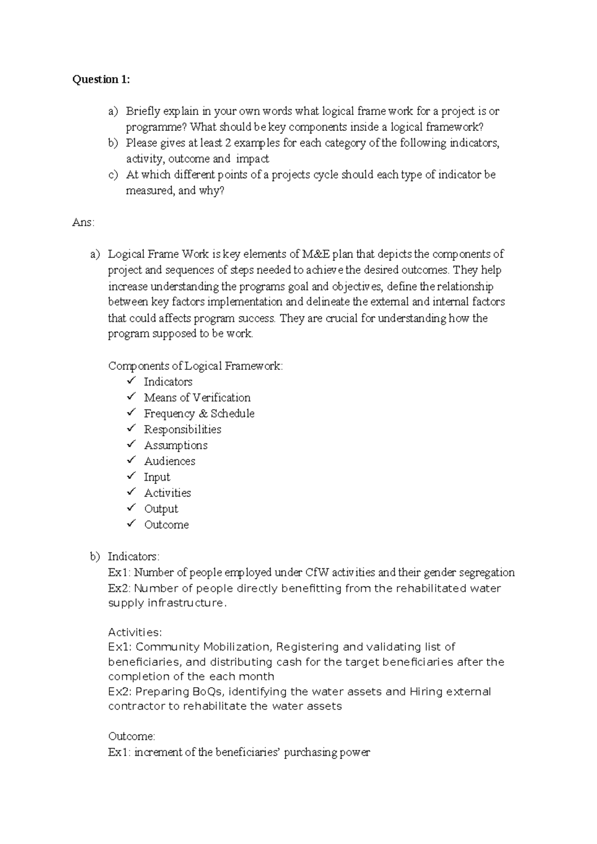 Quasition of test of M E officer by Unicef - Question 1: a) Briefly ...