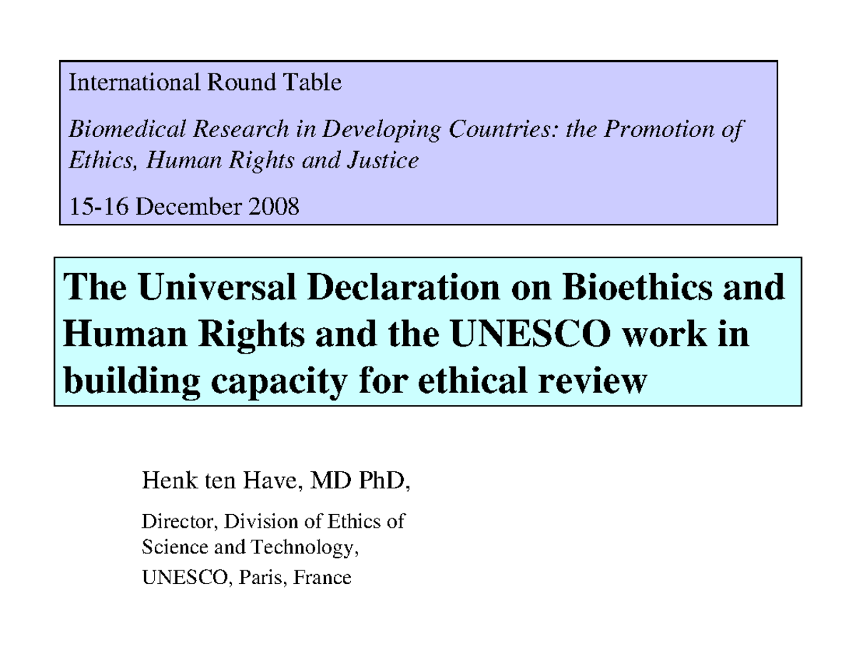 International Round Table on Bioethics & Human Rights - Dec 2008 - Studocu