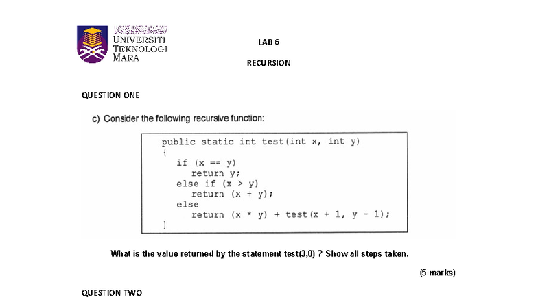 Lab 6 Recursion - NEED TO ANSWER EXAMPLE OF PAST YEAR EXAM PAPER TEST ...
