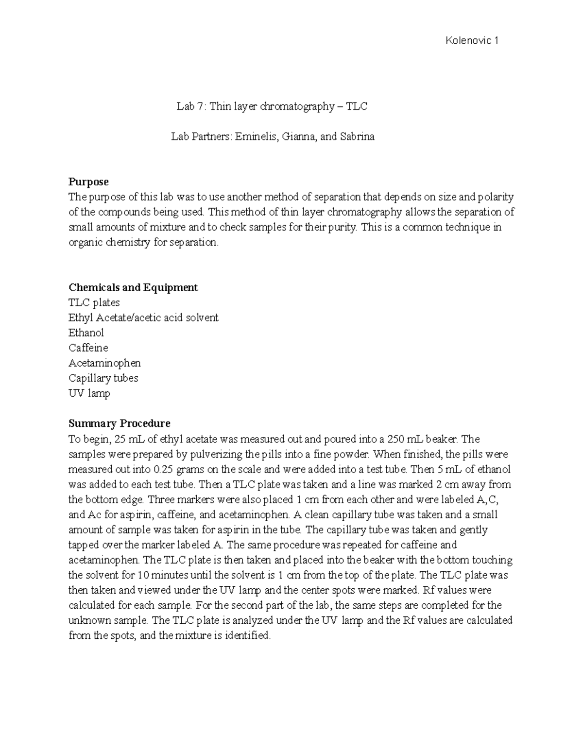 Lab 7: Thin Layer Chromatography (TLC) Report - Kolenovic - Studocu