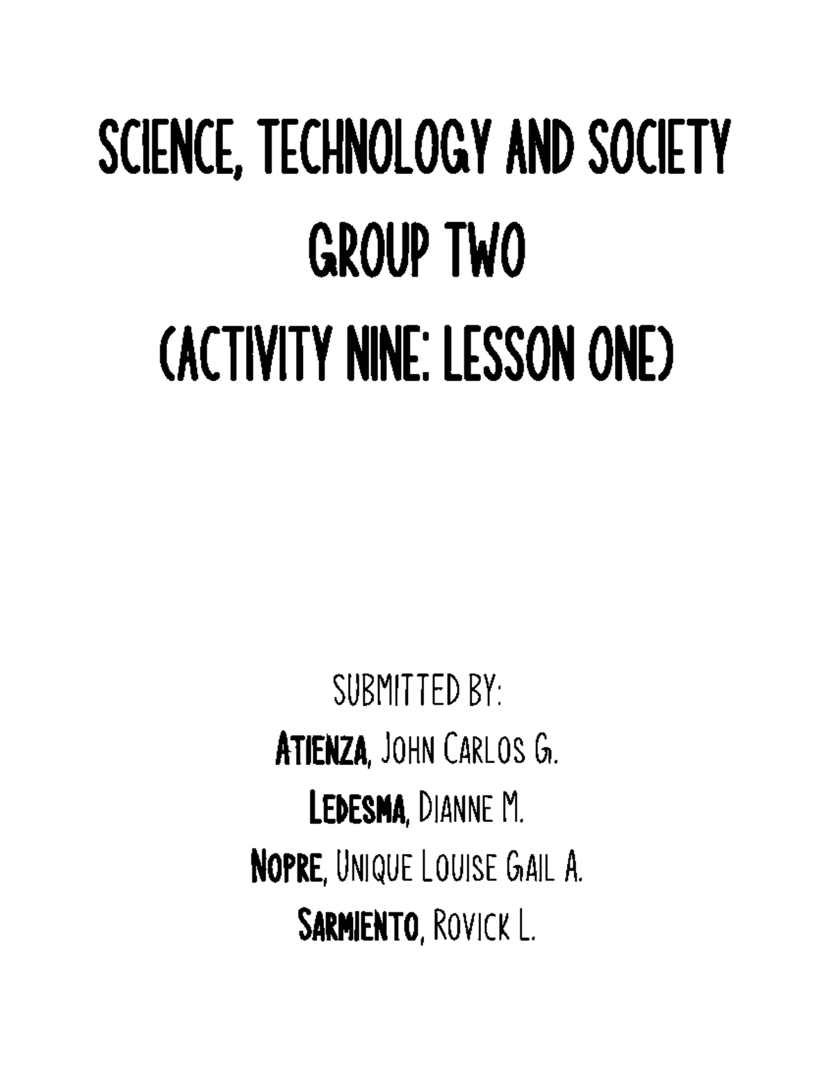 Group 2 Activity 9 (Lesson 1) - Sc ience, Technology and Society Group ...