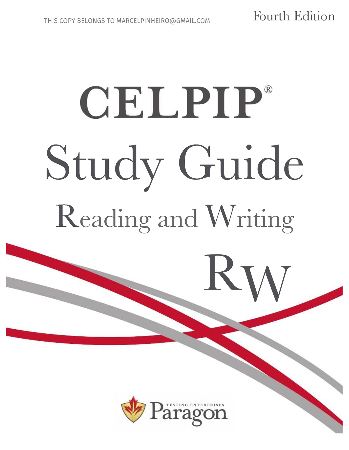 CELPIP General Reading and Writing Study Guide: Complete Edition - Studocu