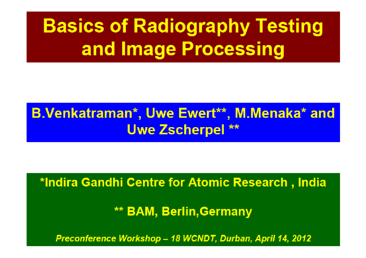 Basics of Radiographic Testing and Image Processing (Course Code: UWE ...