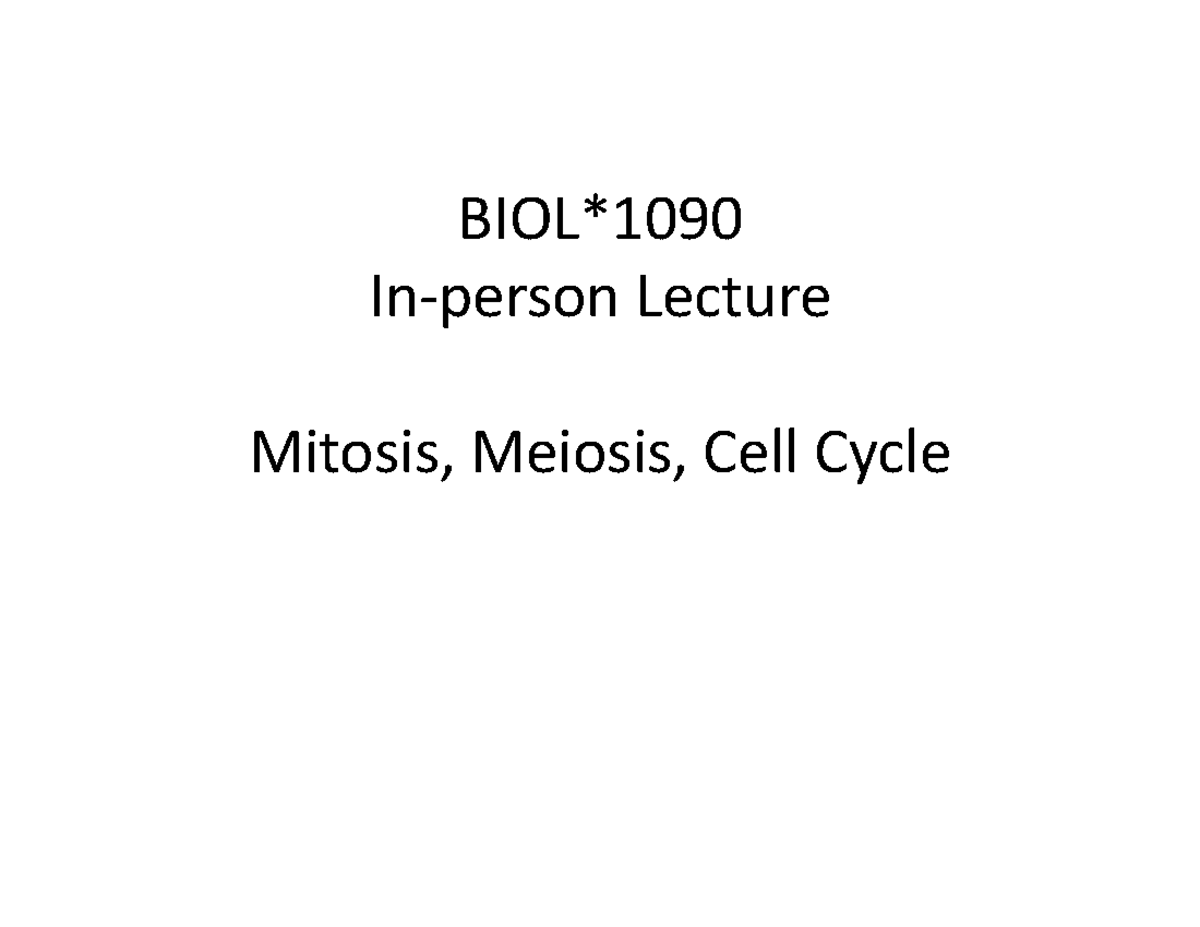 Lecture Notes: Mitosis, Meiosis, and Cell Cycle (Week 2) - Studocu