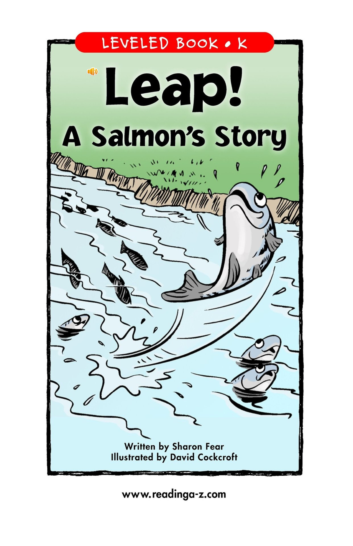 Leap! A Salmon's Journey - Level K Reading Book Insights - Studocu
