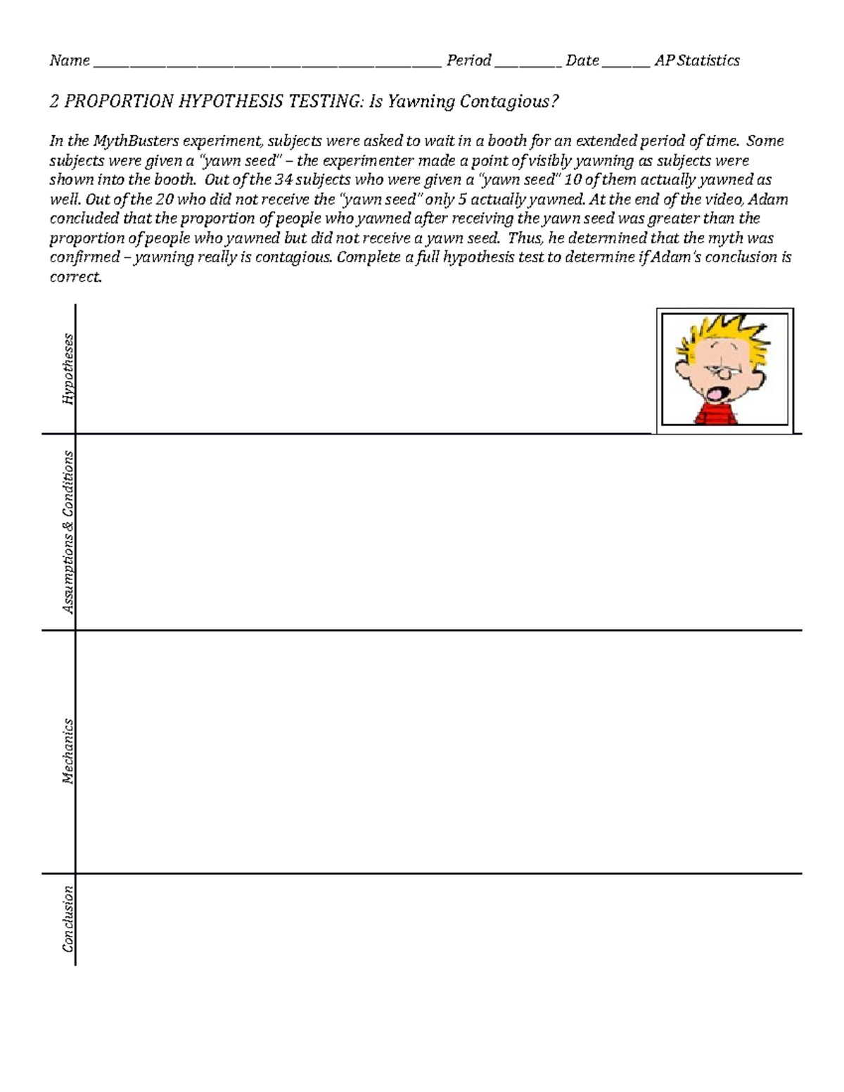 AP Stat - 2 Proportion Hypothesis Testing Classwork: Yawning Study ...