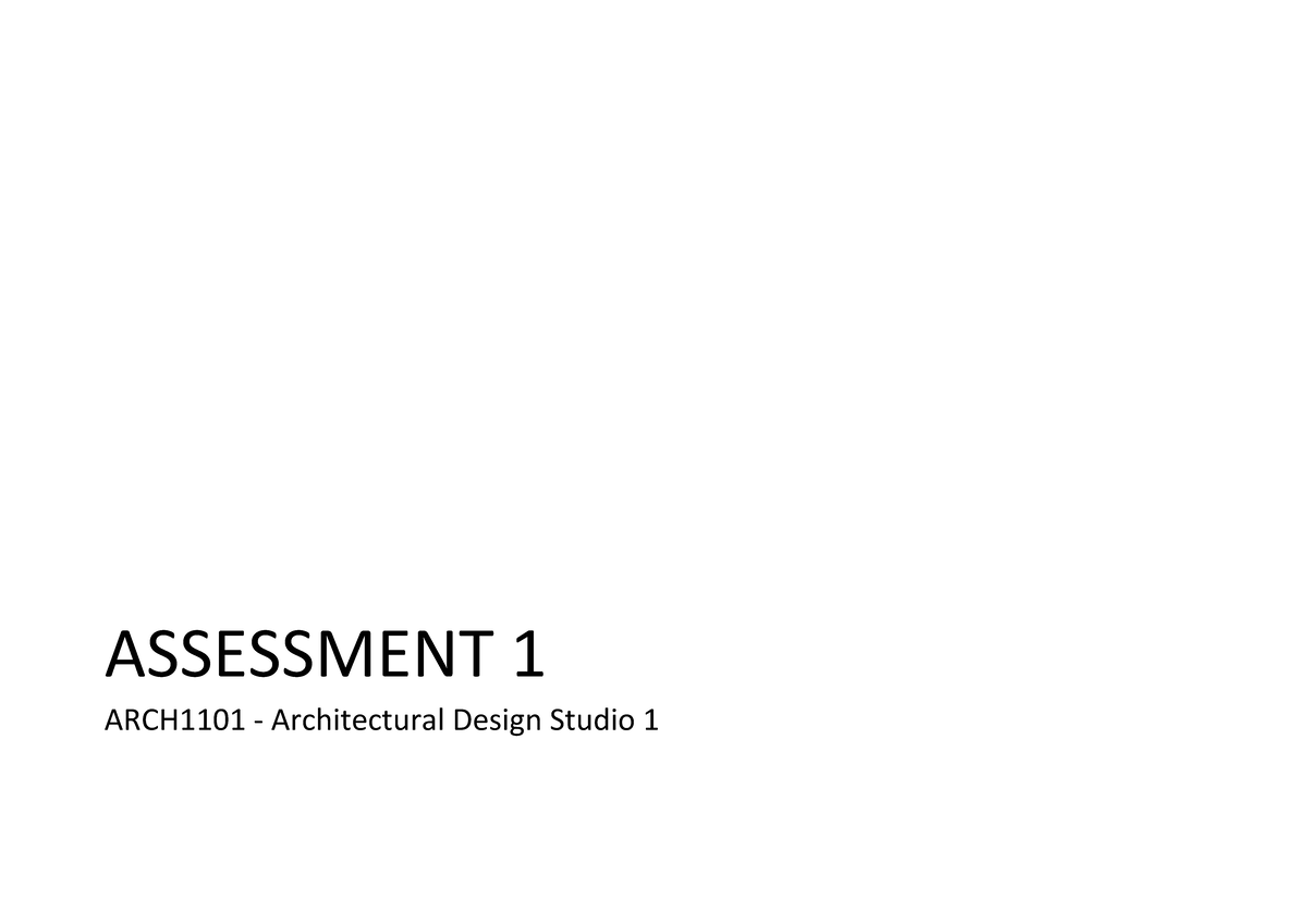 ARCH1101 Assessment 1: Interpretive Drawing & Site Studies - Studocu