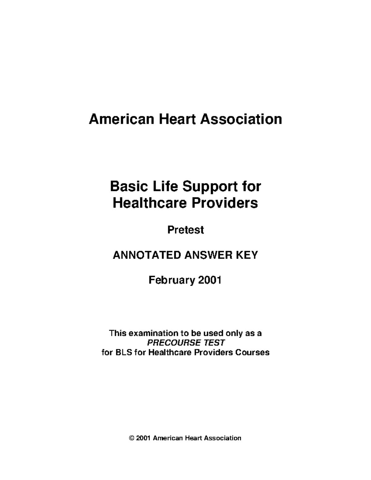 BLS Annotated Sample Test - American Heart Association Basic Life ...