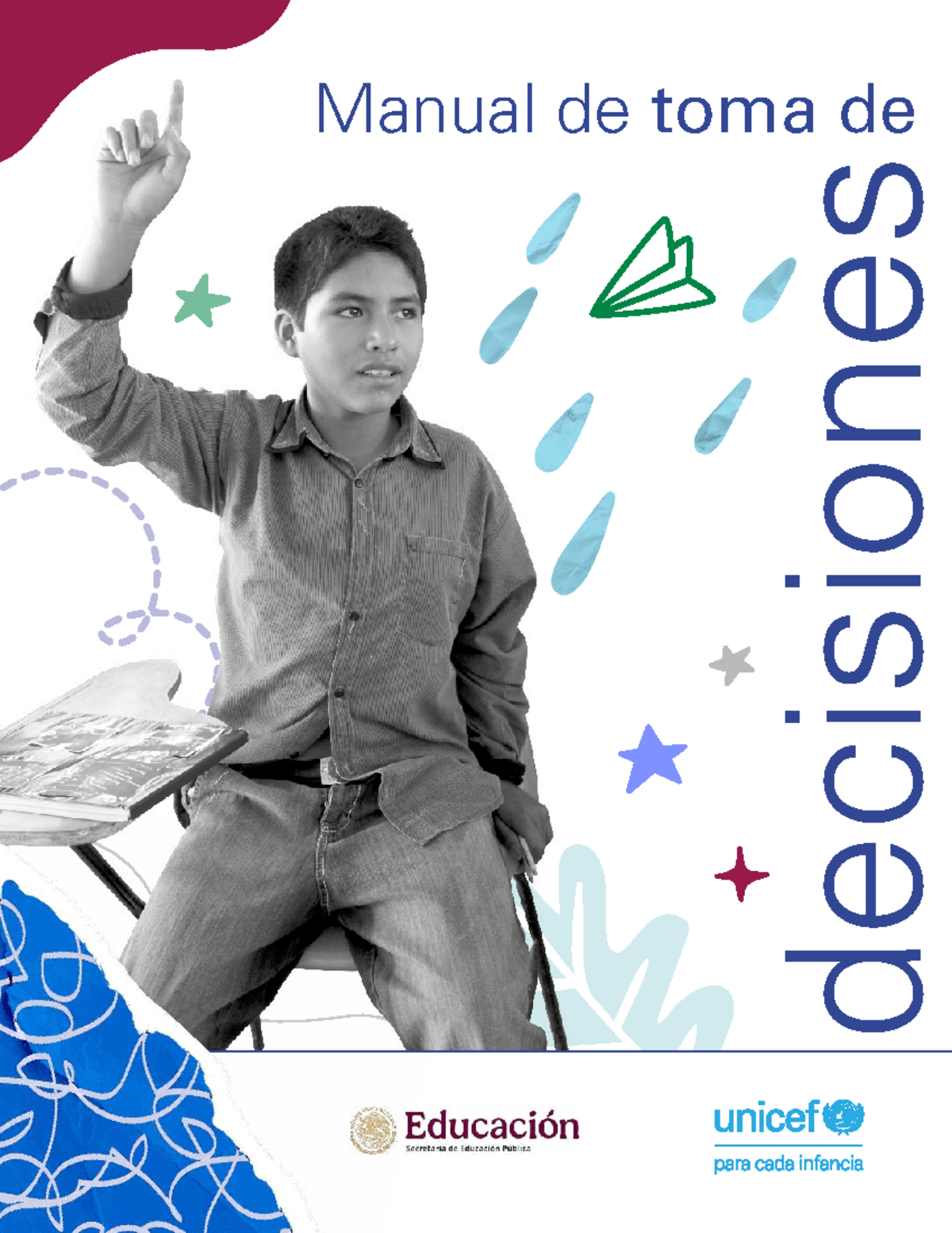 Manual de Toma de Decisiones para Estudiantes de Secundaria (UNICEF ...