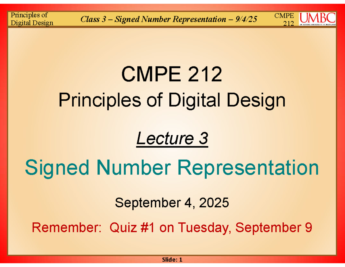 Principles of Digital Design Lecture 3: Signed Number Representation (CMPE 212) - Studocu