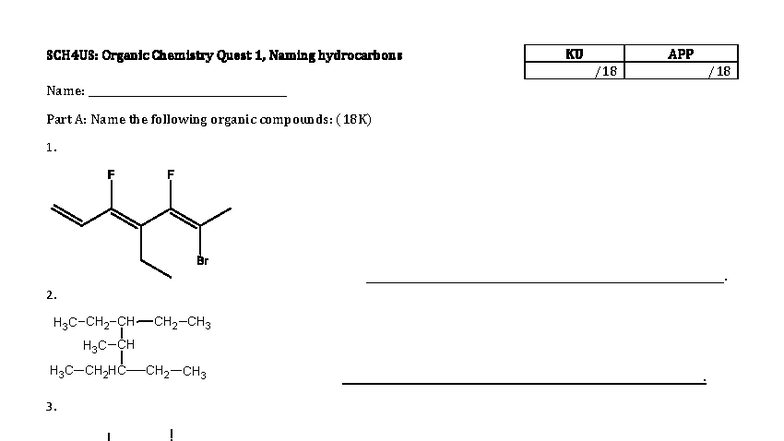 Nomeclauture quiz 1 muskoka - SCH4US: Organic Chemistry Quest 1, Naming ...